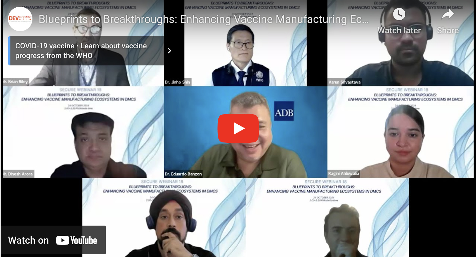 SECURE Webinar 18: Blueprints to Breakthroughs: Enhancing Vaccine Manufacturing Ecosystems in ...